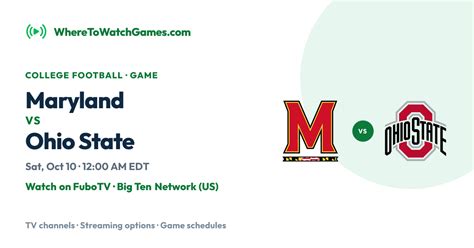 Where To Watch Maryland Terrapins Vs Ohio State Buckeyes Tomorrow Tv