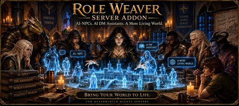 Role Weaver Server Add On For Nwn Ee — Alpha 010 The Neverwinter Vault