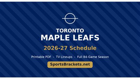 Toronto Maple Leafs 2026 27 Schedule Printable Pdf Dates And Tv