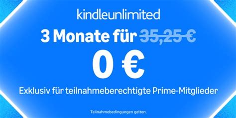 3 Monate Kindle Unlimited Gratis Millionen Ebooks