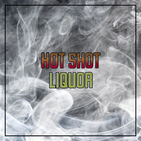 Hot Shot Liquor 🔥 Get Ready For Summer With Our Wide Facebook