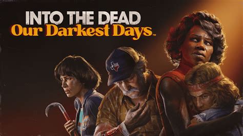 Into The Dead Our Darkest Days Ganha Data Para Versão Final Nos