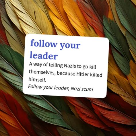 Urban Dictionary Follow Your Leader