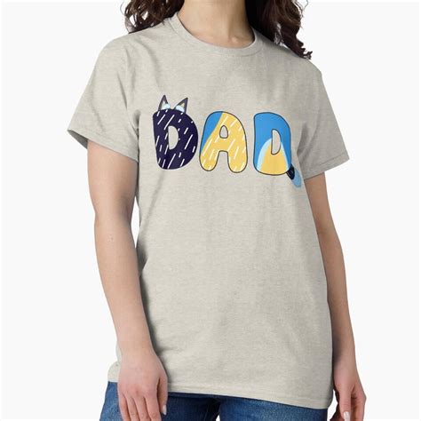Blueys Dad Classic T Shirt Walmart