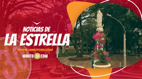 Noticias De La Estrella Archives Minuto30