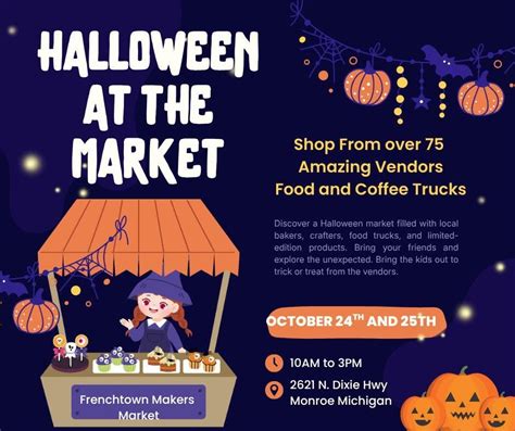 Halloween At The Market At 2621 N Dixie Hwy Monroe Mi United