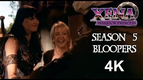 Xena Season 5 Bloopers 4k Youtube