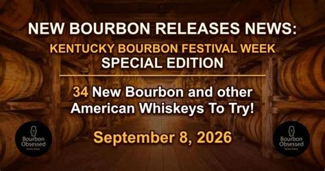 New Bourbon Releases News For September 8 2026 Bourbon Obsessed™