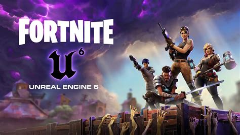 Epic Games Plans To Release Unreal Engine 6 At The End Of 2027 Year