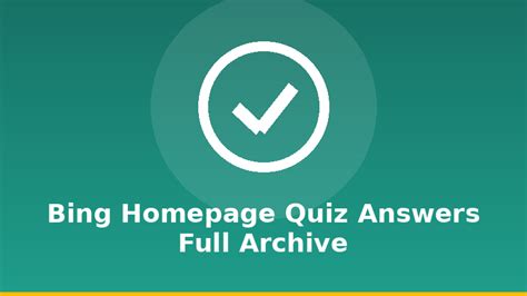 Bing Homepage Quiz Answers Archive Hints And Solutions