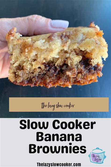 Crockpot Chocolate Chip Banana Brownies Crockpot Banana Cake