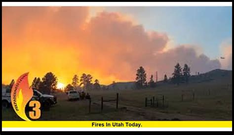 Fires In Utah Today Latest Wildfire Updates Active Incidents Fire