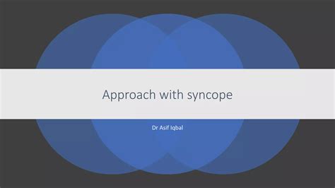 Approach To Syncope Diagnosis And Management Pptx