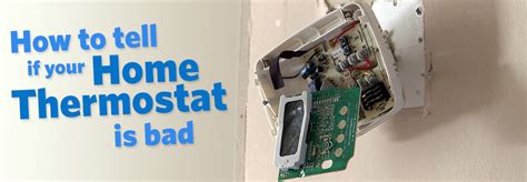 How To Tell If Your Home Thermostat Is Bad Blog