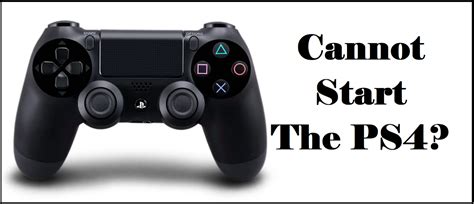 Cannot Start The Ps4 Connect The Dualshock 4 How To Fix