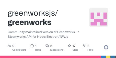 Github Greenworksjsgreenworks Community Maintained Version Of Greenworks A Steamworks Api
