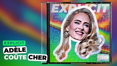 Tipik Explicit Voilà Pourquoi Voir Adèle Coûte Très Cher Rtbf Actus