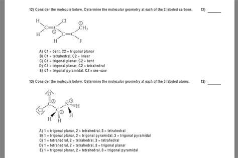 Solved 12 Consider The Molecule Below Determine The Mol