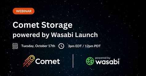 Comet Backup On Linkedin 🚀 Product Launch ☁ Comet Storage Powered By Wasabi Technologies Were…
