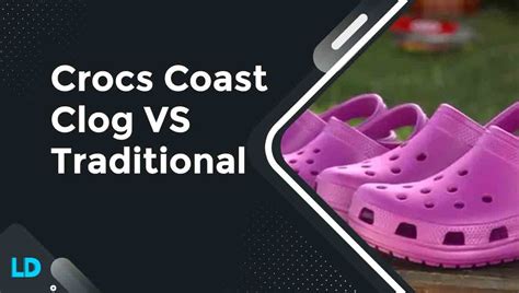 Crocs Coast Clog Vs Traditional [differentiating Guide] Crocs Coast