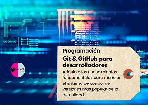 Introducción A Git And Github Academia Virtual Council