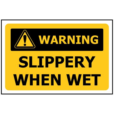 Warning Slippery When Wet Safety Genius