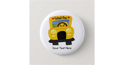School Bus 2 Customizable Button Zazzle