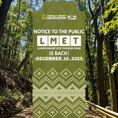Lower 📣 Notice To The Public Lower Magat Eco Tourism Park Will