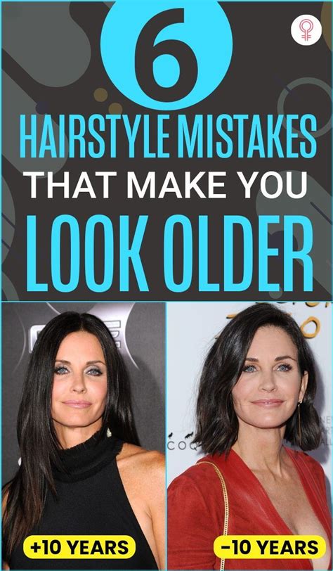 6 Hairstyle Mistakes That Make You Look Older Read On To Know More