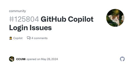GitHub Copilot Login Issues Community Discussion GitHub
