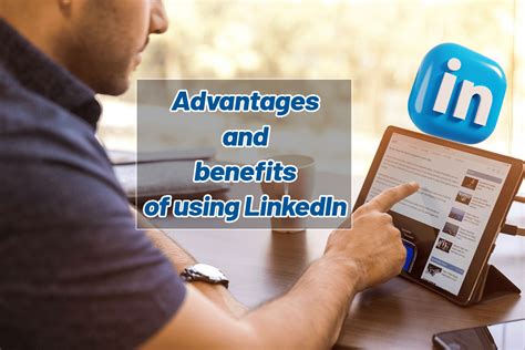 7 Advantages Of Using Linkedin For Workers And Businessmen 2025 Twilinstok