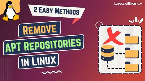 how to remove apt repositories in linux [2 easy methods] linuxsimply