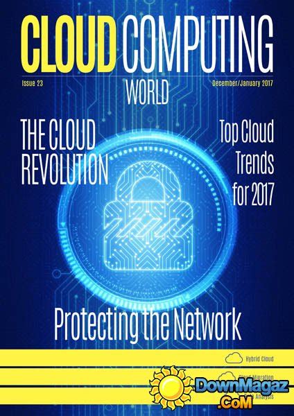 Cloud Computing World 12 2016 01 2017 Download Pdf Magazines