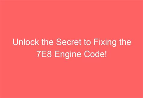 unlock the mystery how to find your car s engine code automotiveglory
