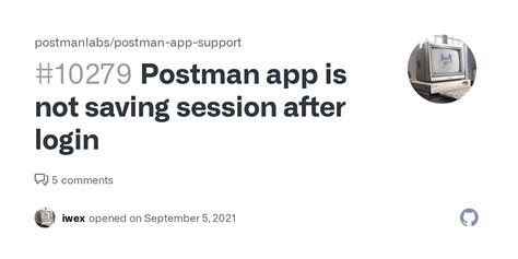 Postman App Is Not Saving Session After Login · Issue 10279