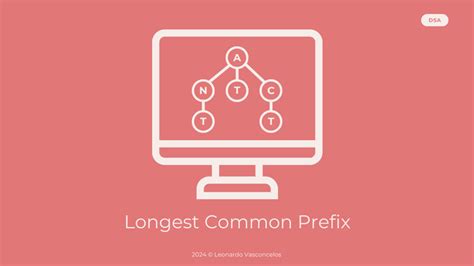My Journey To The Algorithm And Coding Problems Longest Common Prefix