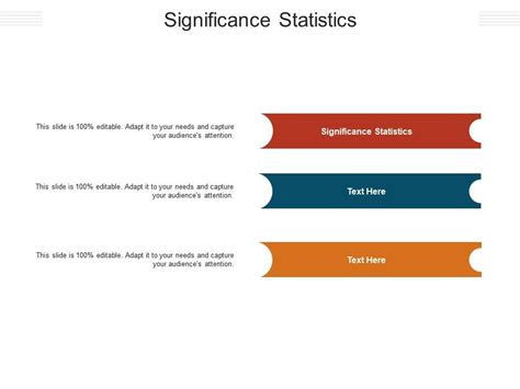 Significance Statistics Ppt Powerpoint Presentation Infographic Template Designs Cpb