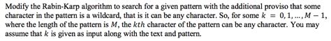 solved modify the rabin karp algorithm to search for a given