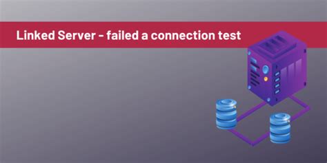 Ms Sql Linked Server Connection Issue Blog Summ It