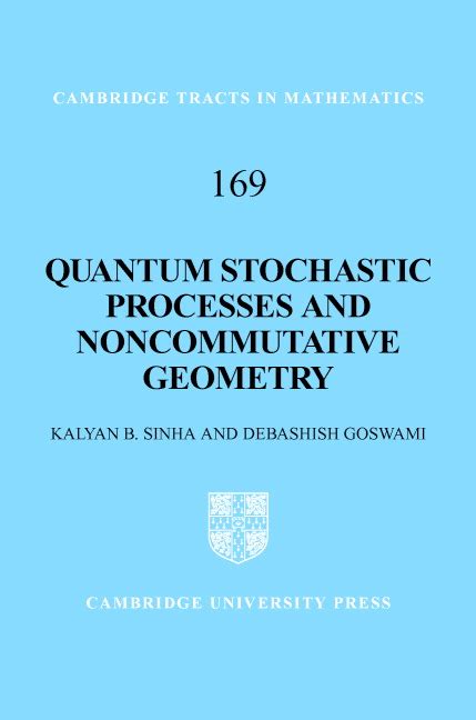 Quantum Stochastic Processes And Noncommutative Geometry