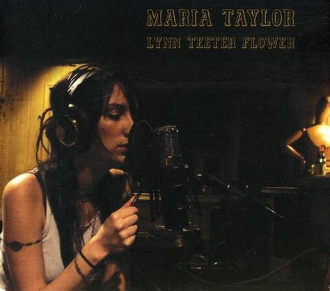 Maria Taylor Lynn Teeter Flower Alternative Cd