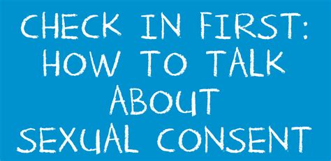 Check In First How To Talk About Sexual Consent Teen Health Source