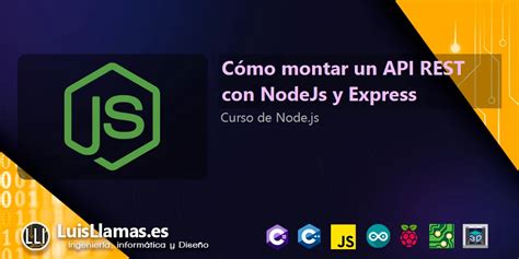 Cómo Montar Un Api Rest Con Nodejs Y Express