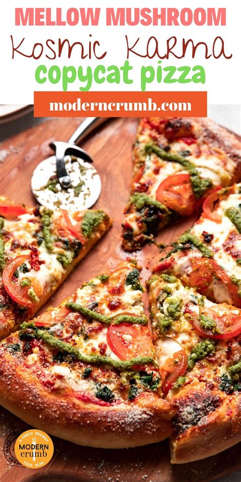 Kosmic Karma Pizza Mellow Mushroom Copycat Artofit