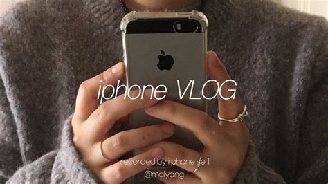 Vlog 우당탕탕 나날들 아이폰 Se1 브이로그 Youtube