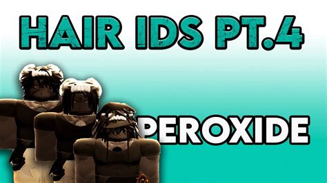 Peroxide Hair Ids Pt 4 Youtube