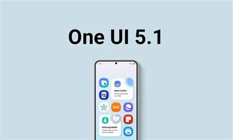 6 قابلیت رابط کاربری One Ui 5 1 سامسونگ که حتماً باید امتحان کنید