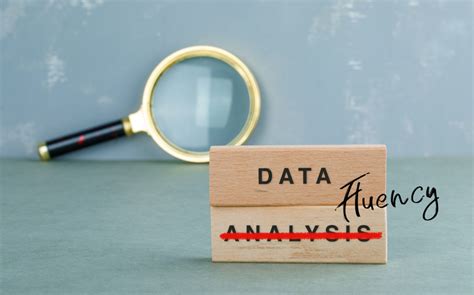Are You Missing Out On The Real Impact Of Data Fluency Fluency