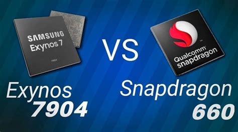 Exynos 7904 Vs Snapdragon 660 Comparison Review Which Is Better