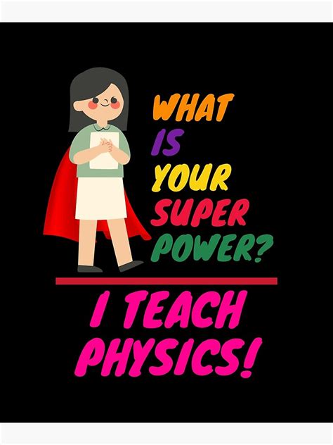 Best Physics Teacher Appreciation Poster For Sale By Superteachers